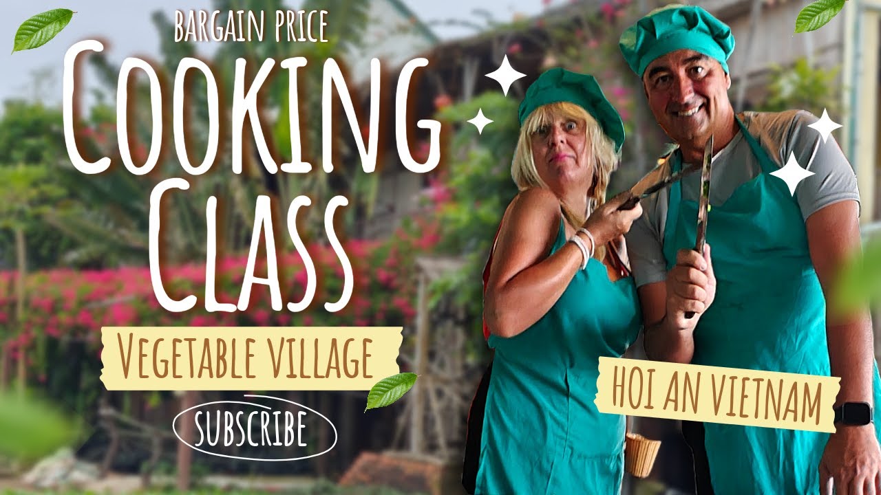 We Tried Vietnamese Cooking Classes in Hoi An, Vietnam & the Price Was ...