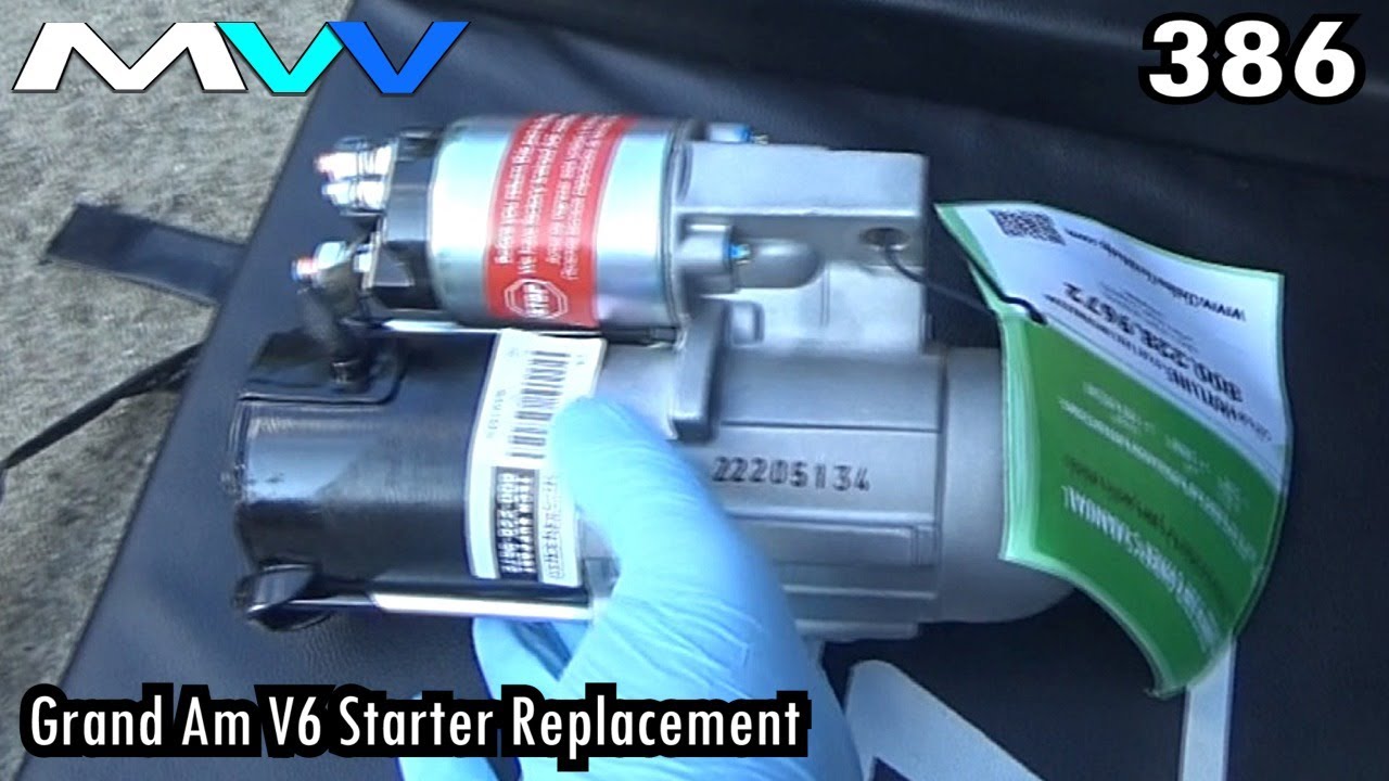 MV 386 - "Grand Am V6 Starter Replacement" - YouTube