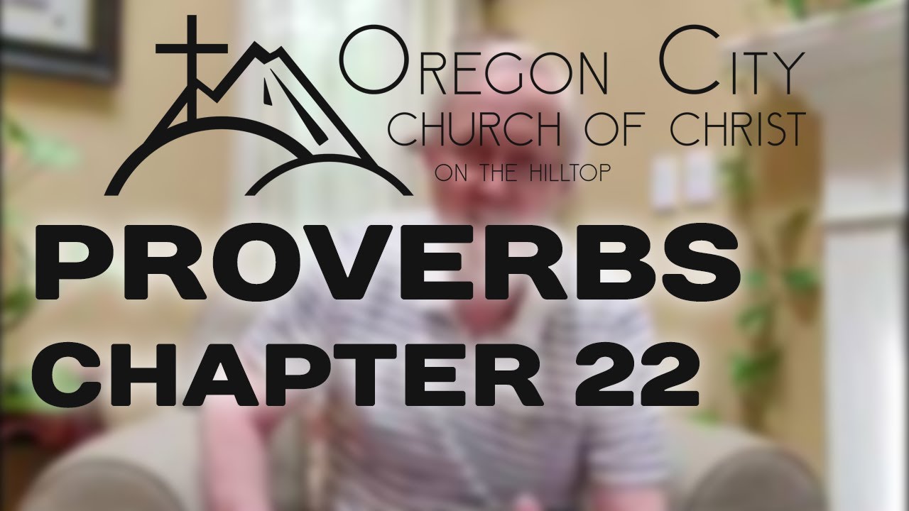 Proverbs | Chapter 22 | Ron Murphy - YouTube