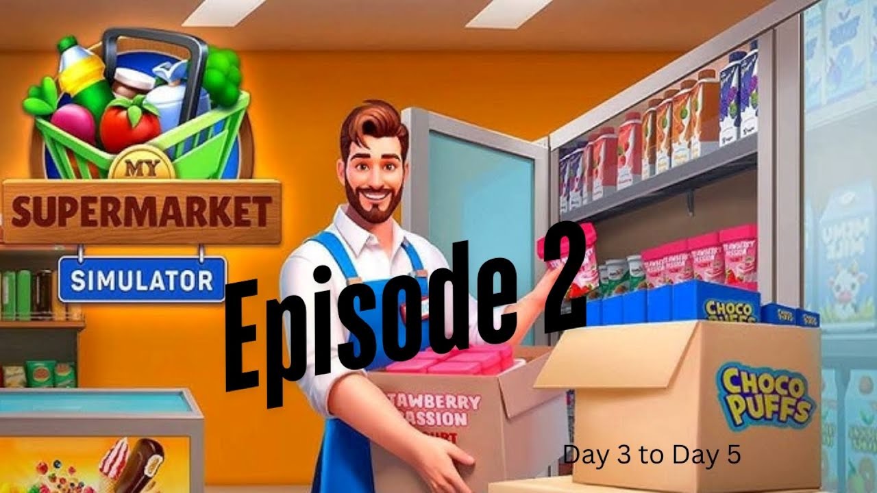 My Supermarket Simulation 3D Episode 2 #games #viralvideo #trending # ...
