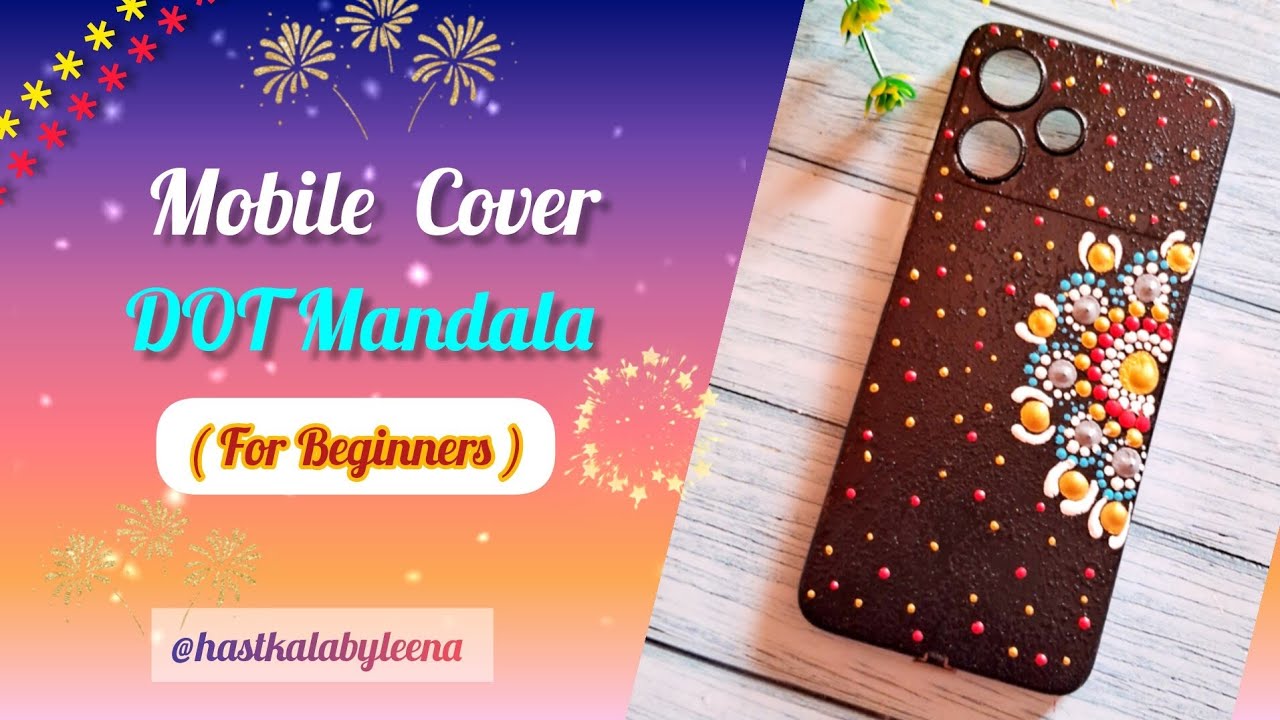 Mobile Cover Dot Mandala | Diy Mobile Cover Dot - YouTube