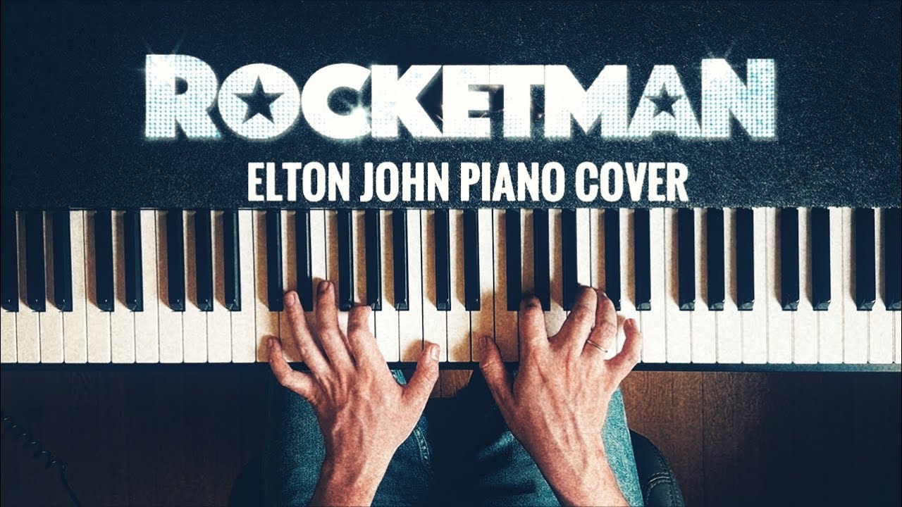 Elton John - Rocket man. Piano cover - YouTube