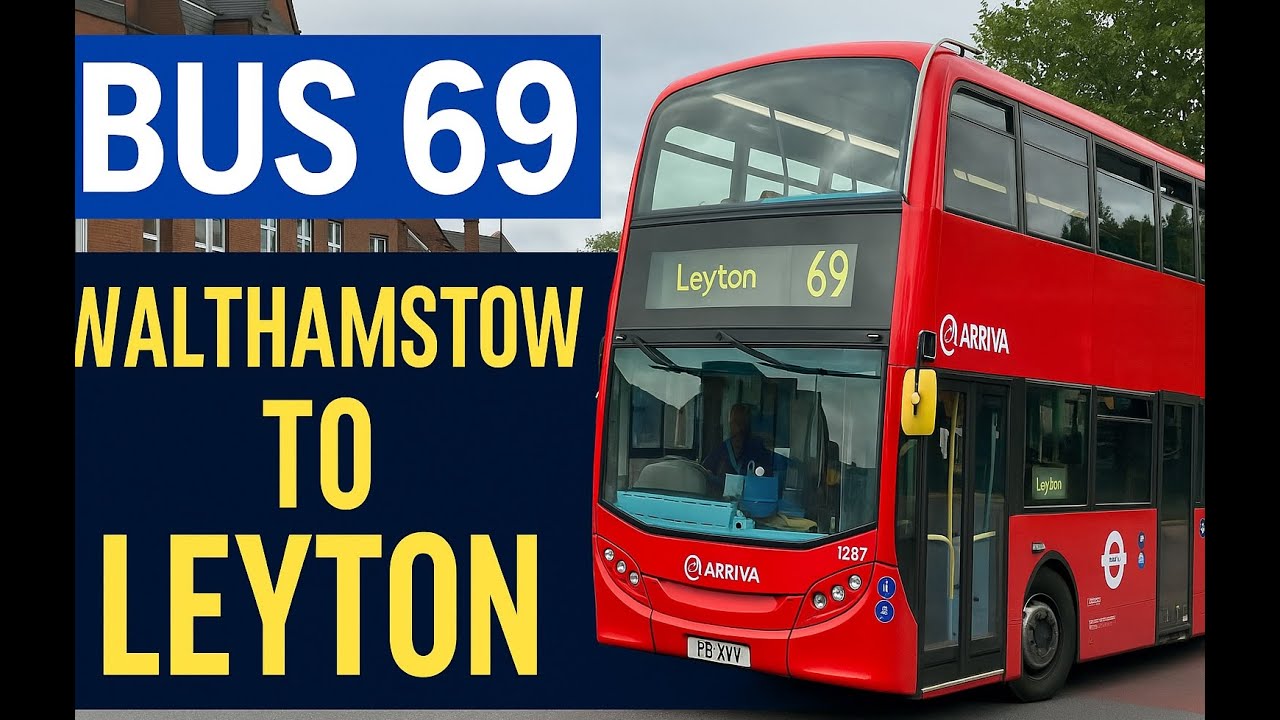 Bus 69 Adventure: Discover Walthamstow to Leyton - YouTube