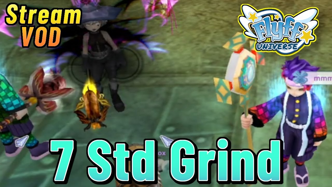Flyff Universe - 7 Stunden FWC Hardgrind, die Flyff Sucht kickt - YouTube