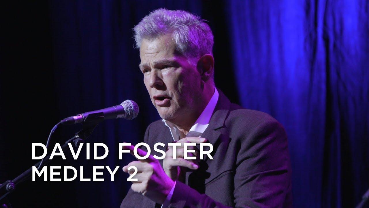 David Foster | Medley 2 | Juno Songwriter's Circle 2019 - YouTube