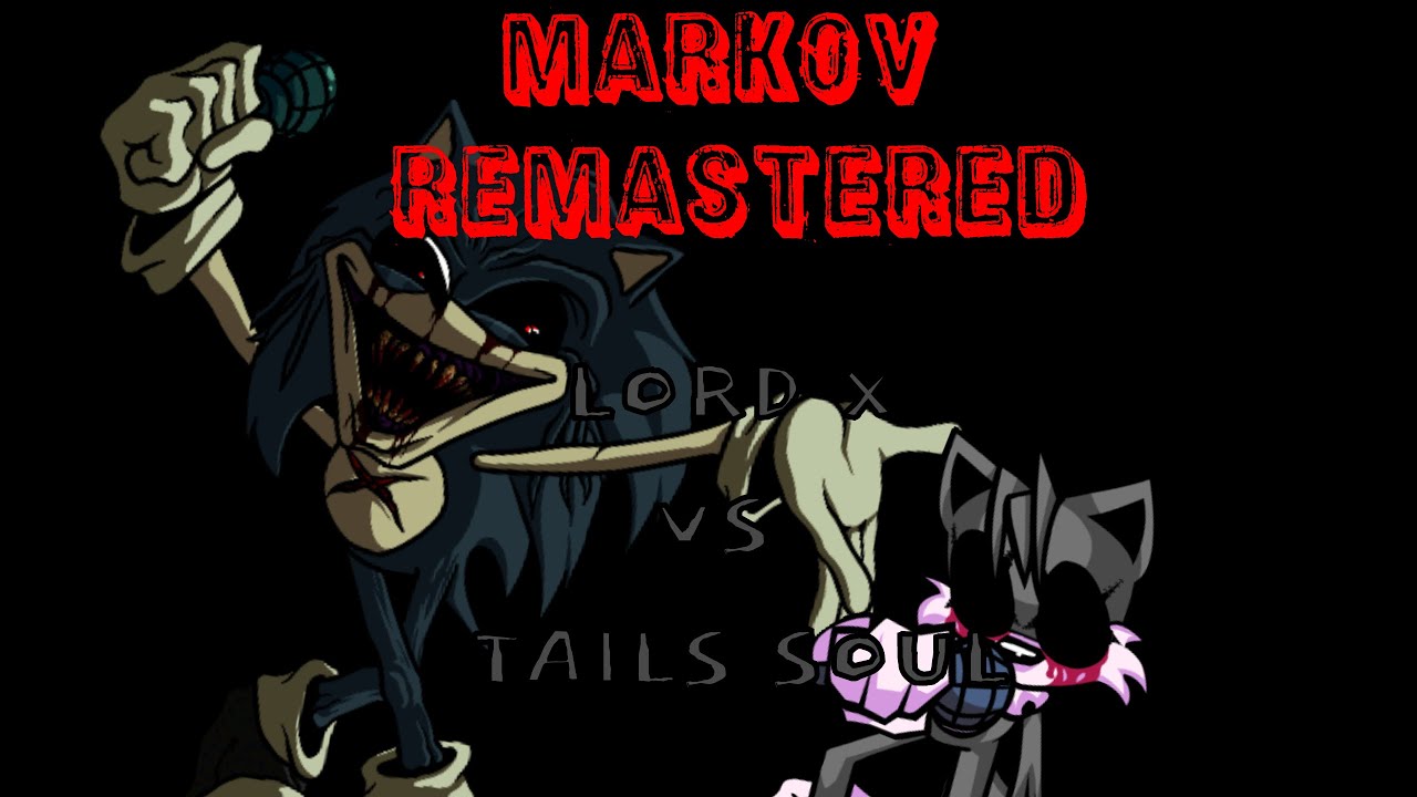 Friday Night Funkin' Markov cover Lord X vs Tails Soul Remastered ...