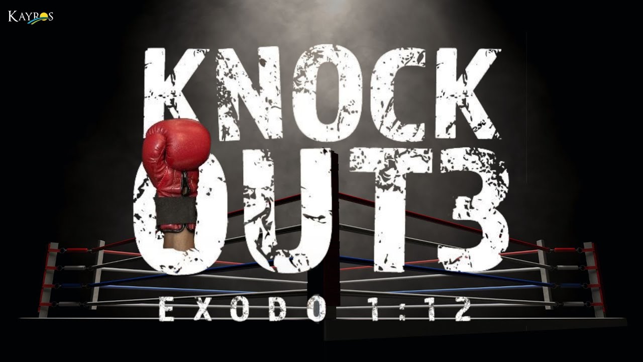 KNOCKOUT 3 - Iglesia Kayros Nuevo Renacer - YouTube