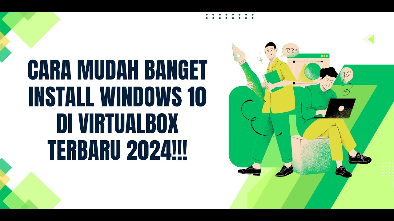 CARA MUDAH BANGET INSTALL WINDOWS 10 dI VIRTUALBOX TERBARU 2024 ...