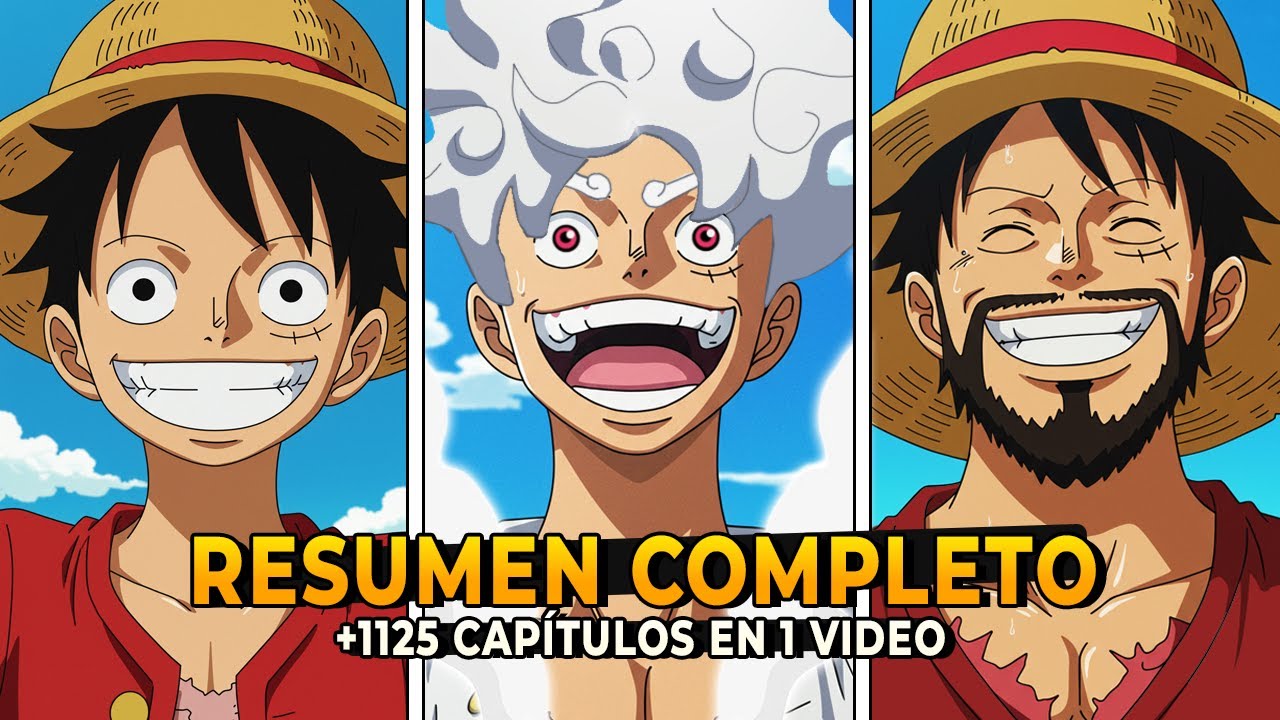 🔴 Toda la Historia de One Piece en un Solo Video ¡Todos los Capítulos ...