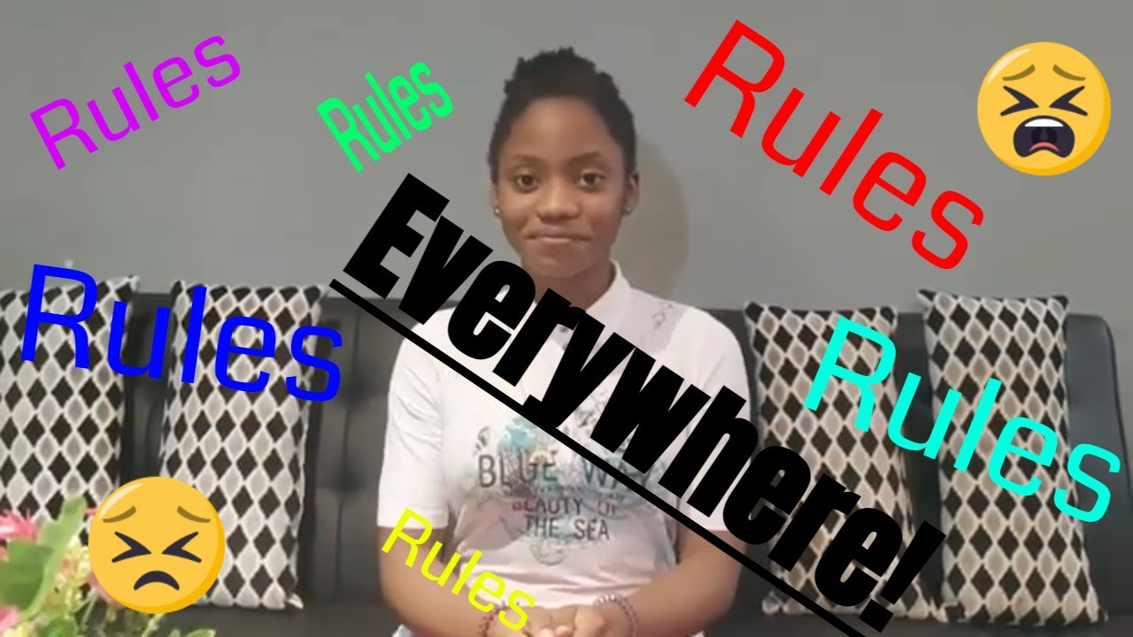 Rules, Rules, Rules everywhere!😑 Why are there so many rules?😫 - YouTube