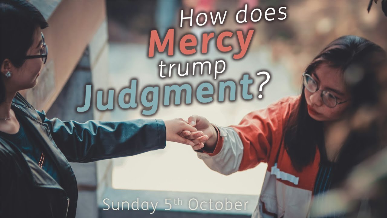 Sunday Message - Mercy over Judgment - YouTube