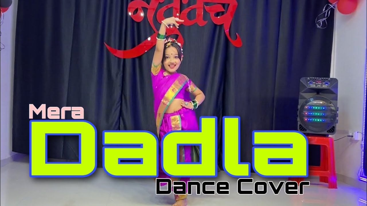 Mera Dadla | Dance Cover | Ayaana Daniel - YouTube