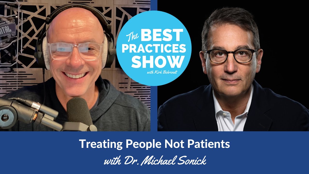 Episode #648: Treating People, Not Patients, with Dr. Michael Sonick ...