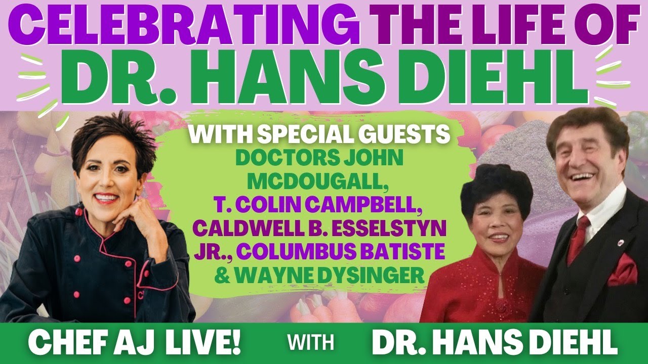 A Celebration of the Life of Dr. Hans Diehl with Drs. Campbell ...