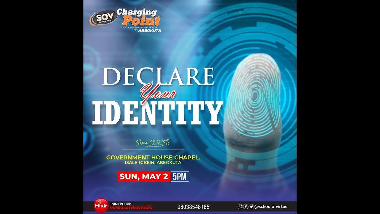 DECLARE YOUR IDENTITY - PST SEGUN COKER - YouTube