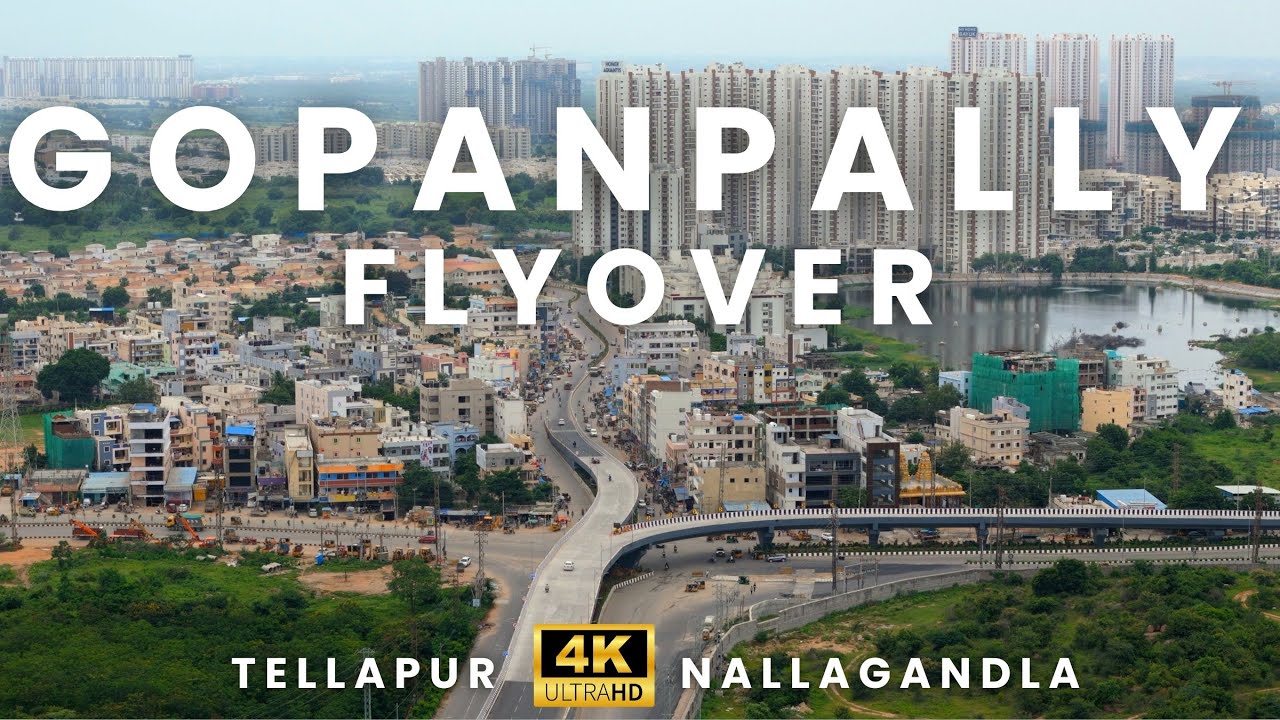 Gopanpally Flyover | Connecting Tellapur and Nallagandla | My Home ...