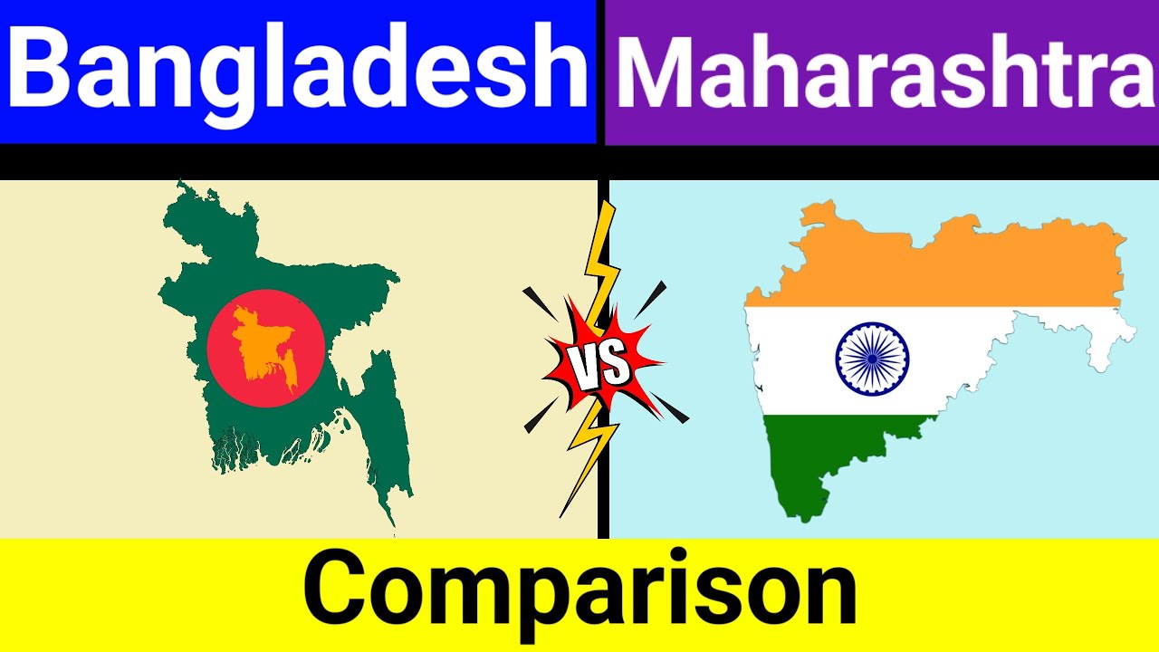 Compare Bangladesh🇧🇩 vs Maharashtra 🇮🇳|Data Comparison|Geopedia data - YouTube