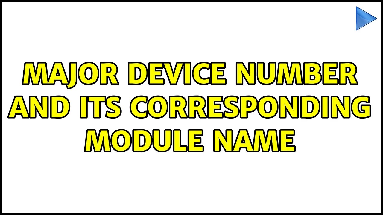 Unix & Linux: Major device number and its corresponding module name ...