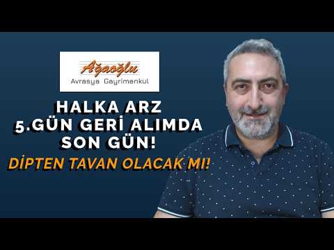 #AAGYO Halka Arz 5. Gün Geri Alımda Son Gün Tavan Olur Mu