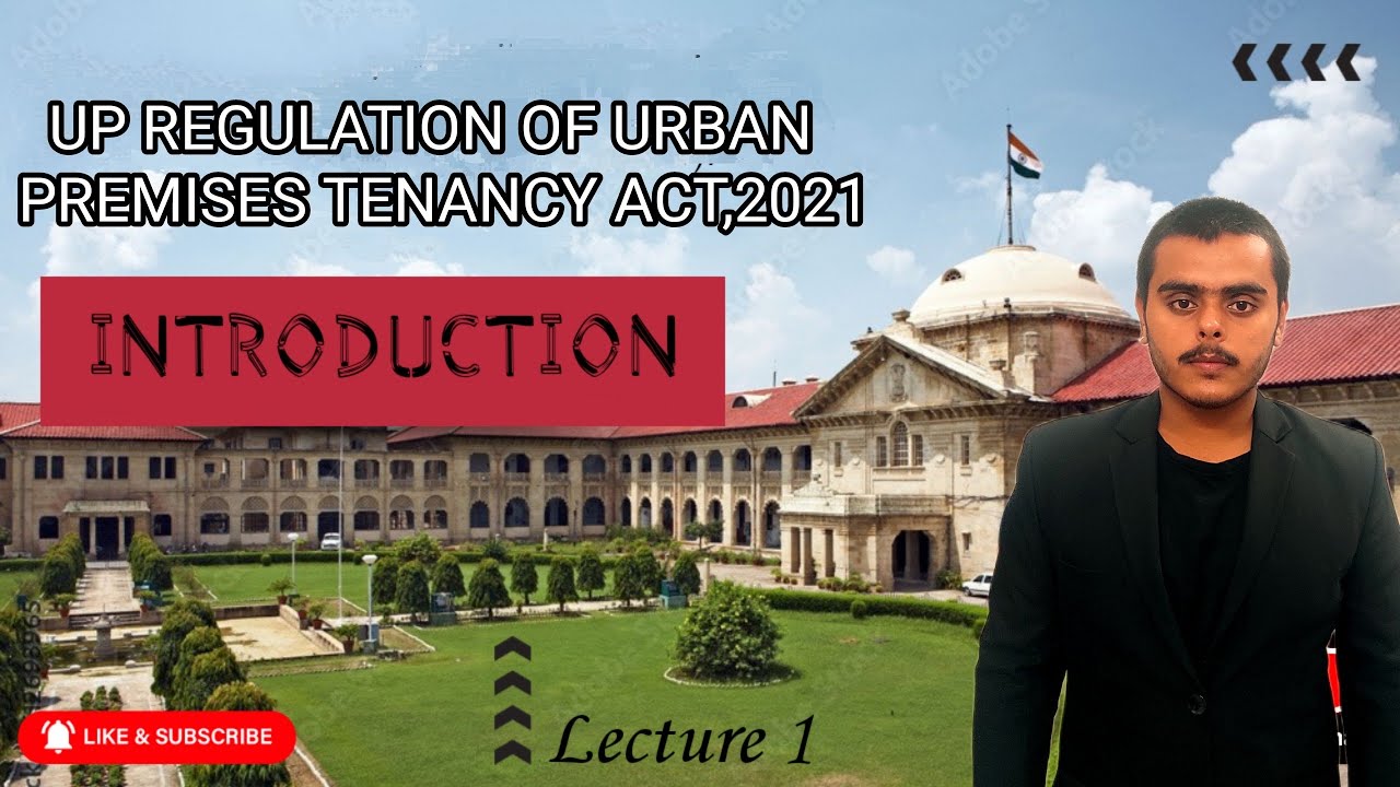 CHAPTER 1 ( SECTION 1 TO 3) ( UP REGULATION OF URBAN PREMISES TENANCY ...