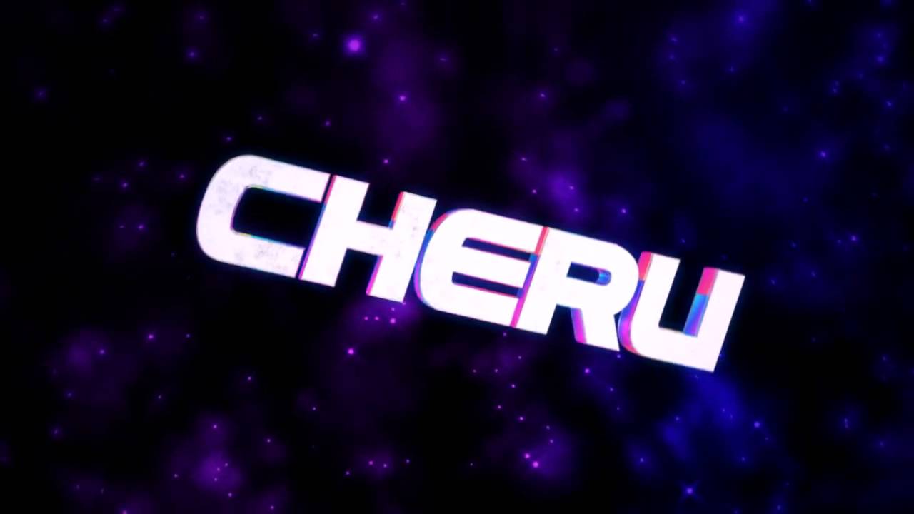Here CHERU Your intro ! - YouTube