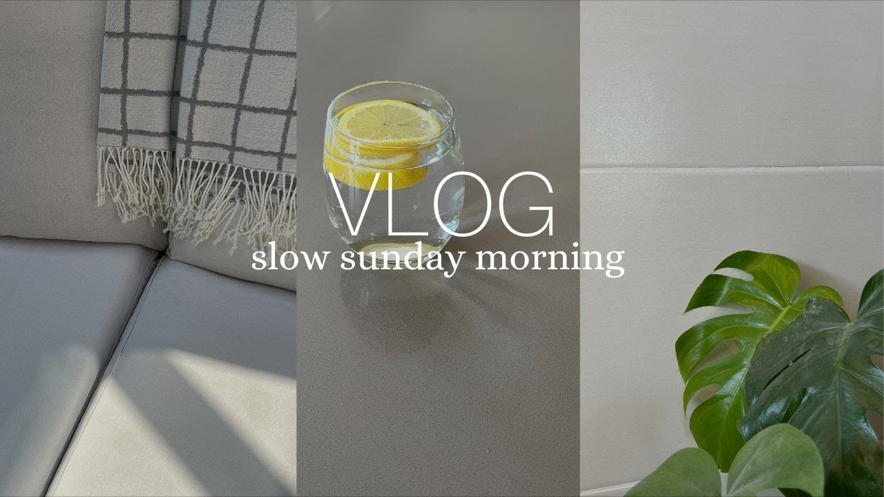 VLOG | slow sunday morning - YouTube