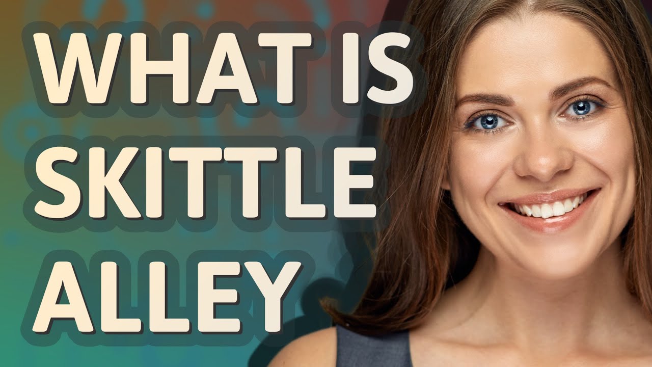 Skittle Alley Meaning Of Skittle Alley YouTube skittle-alley-meaning-of-skittle-alley-youtube