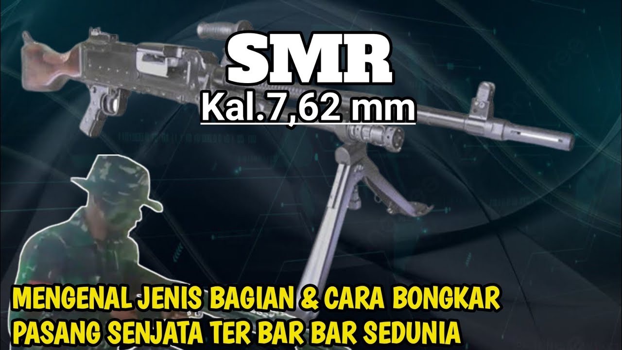 MENGENAL JENIS BAGIAN & CARA BONGKAR PASANG SENJATA TERBAR BAR SEDUNIA ...