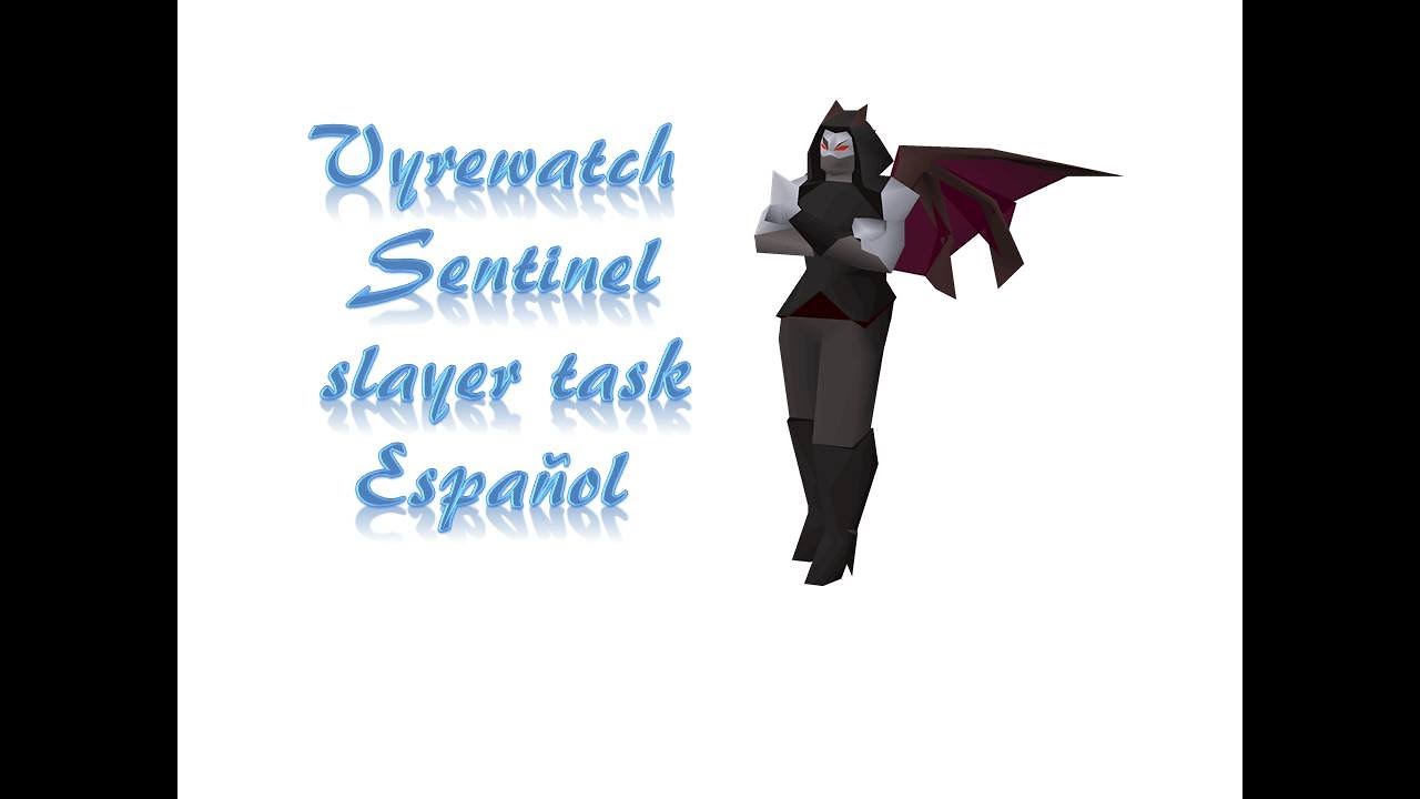 Vyrewatch Sentinel slayer task OSRS Español - YouTube