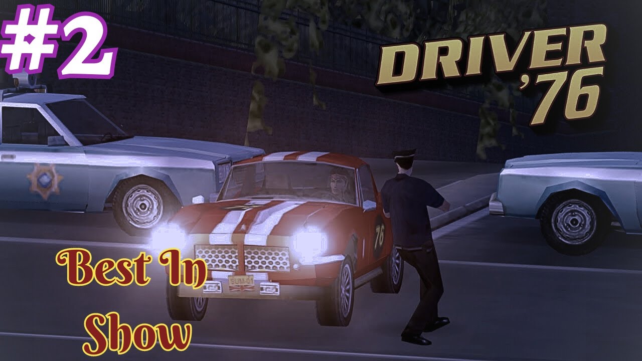 Driver 76 PSP 100% Walkthrough Part 2 | Best In Show - YouTube