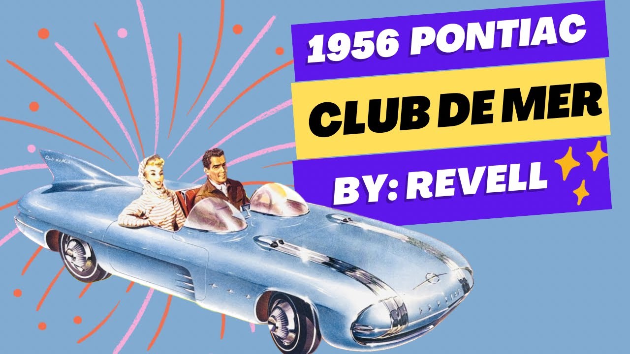 1956 Pontiac Club de Mer Concept Car Unboxing - YouTube