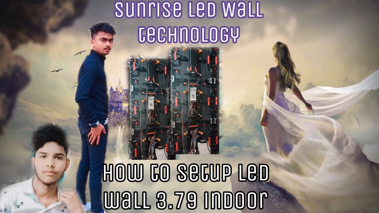 how to setup a led wall display sunrise Led technology #sunrise #setup ...