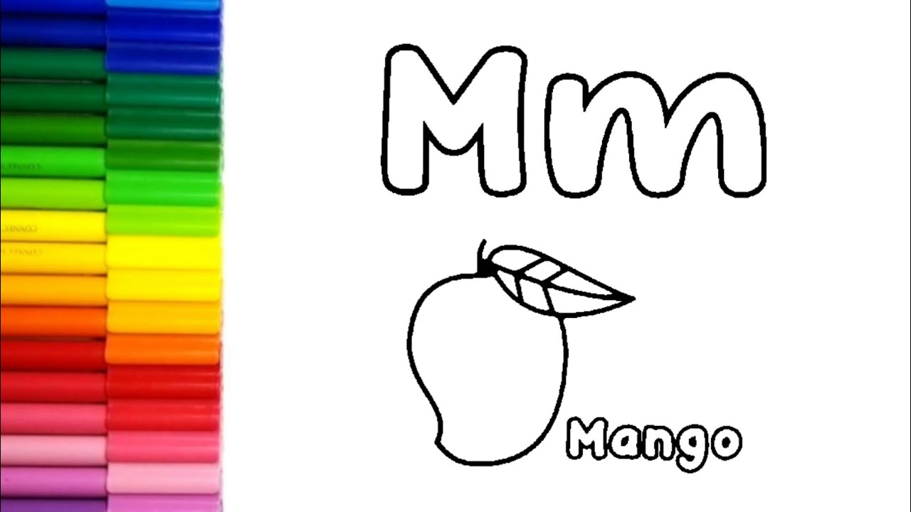 How to color letter M 'Mango' for kids & family - YouTube