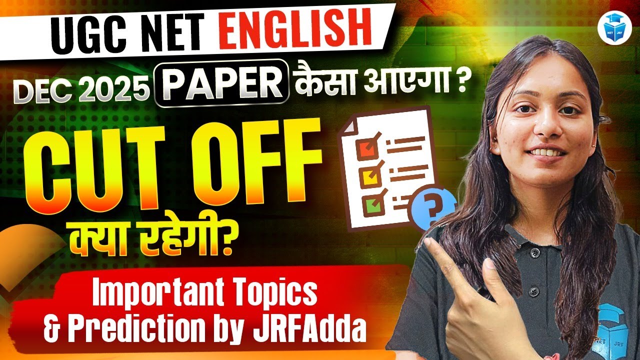 UGC NET ENGLISH DEC 2025 ALL IMPORTANT TOPICS & CUT OFF - YouTube