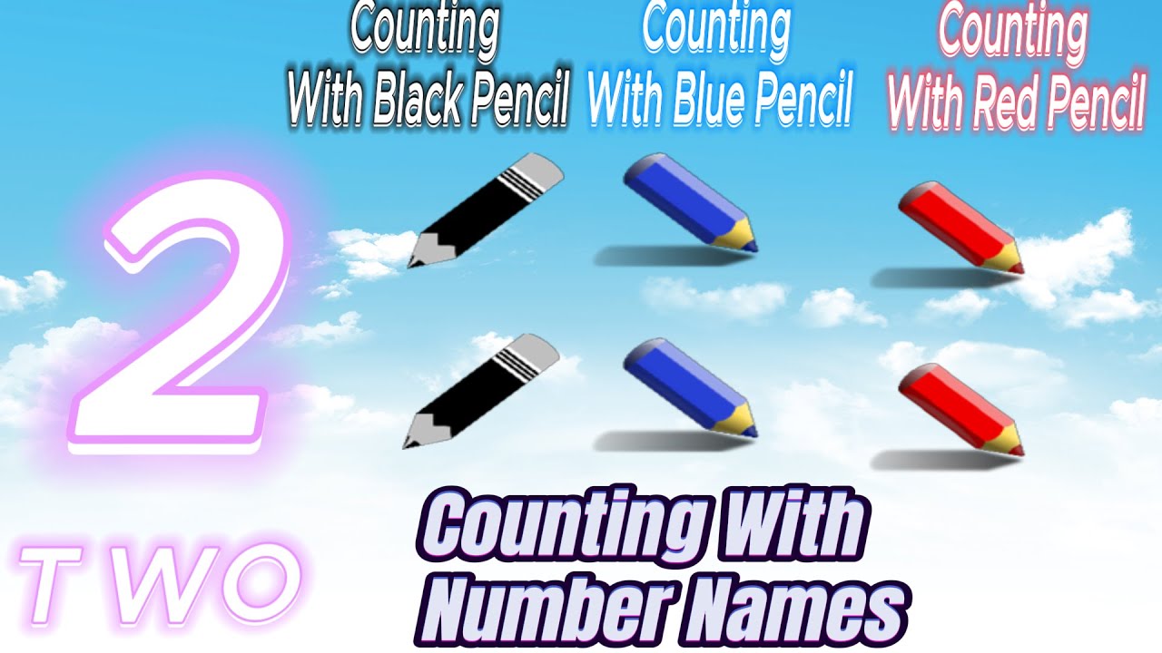 Counting 1 to 10 With Pencil | Learn 1 to 10 Numbers | Number Names 1 ...