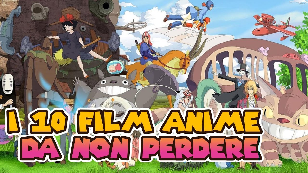 Top 10 Film Anime. I 10 film anime più belli di sempre! - YouTube
