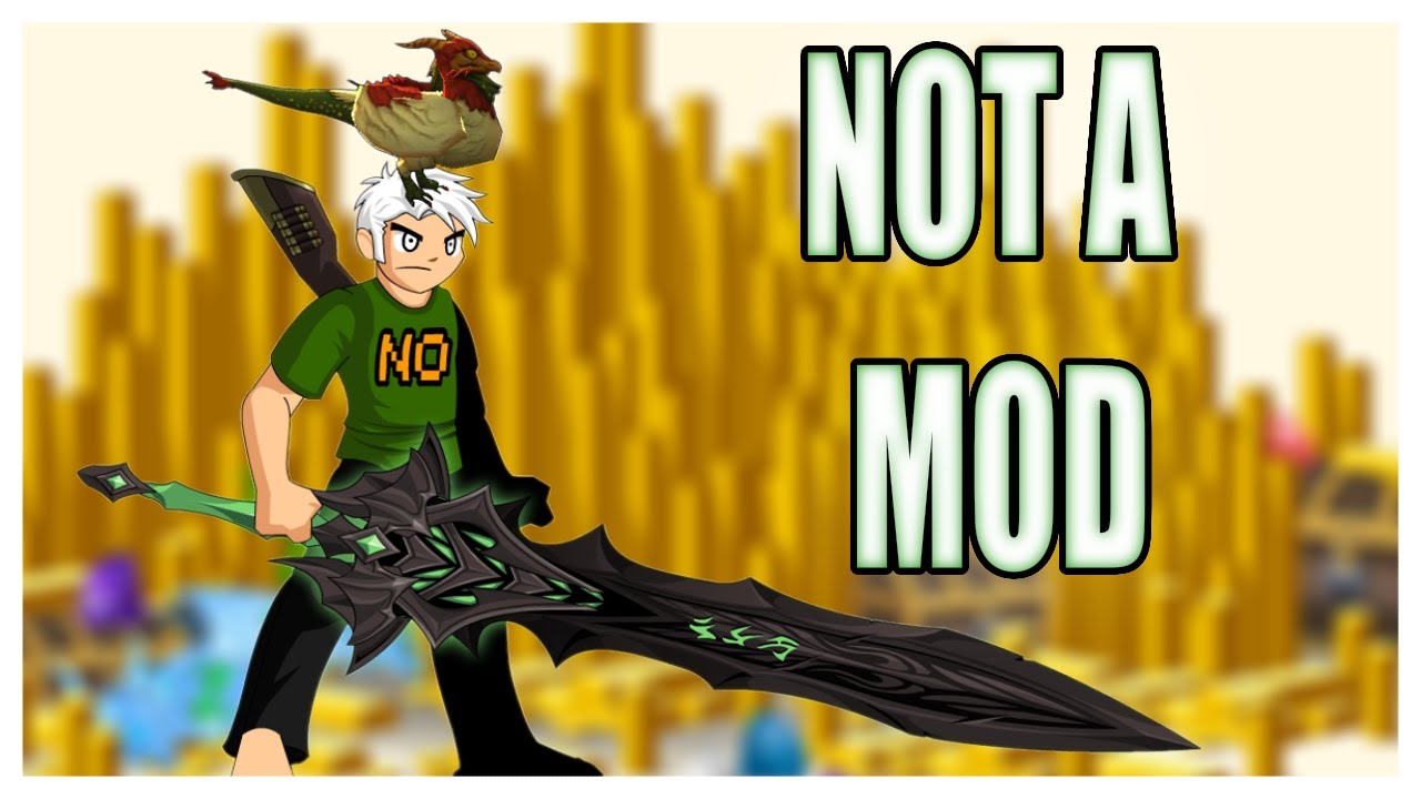AQW - SO I TRIED NOT A MOD... - YouTube