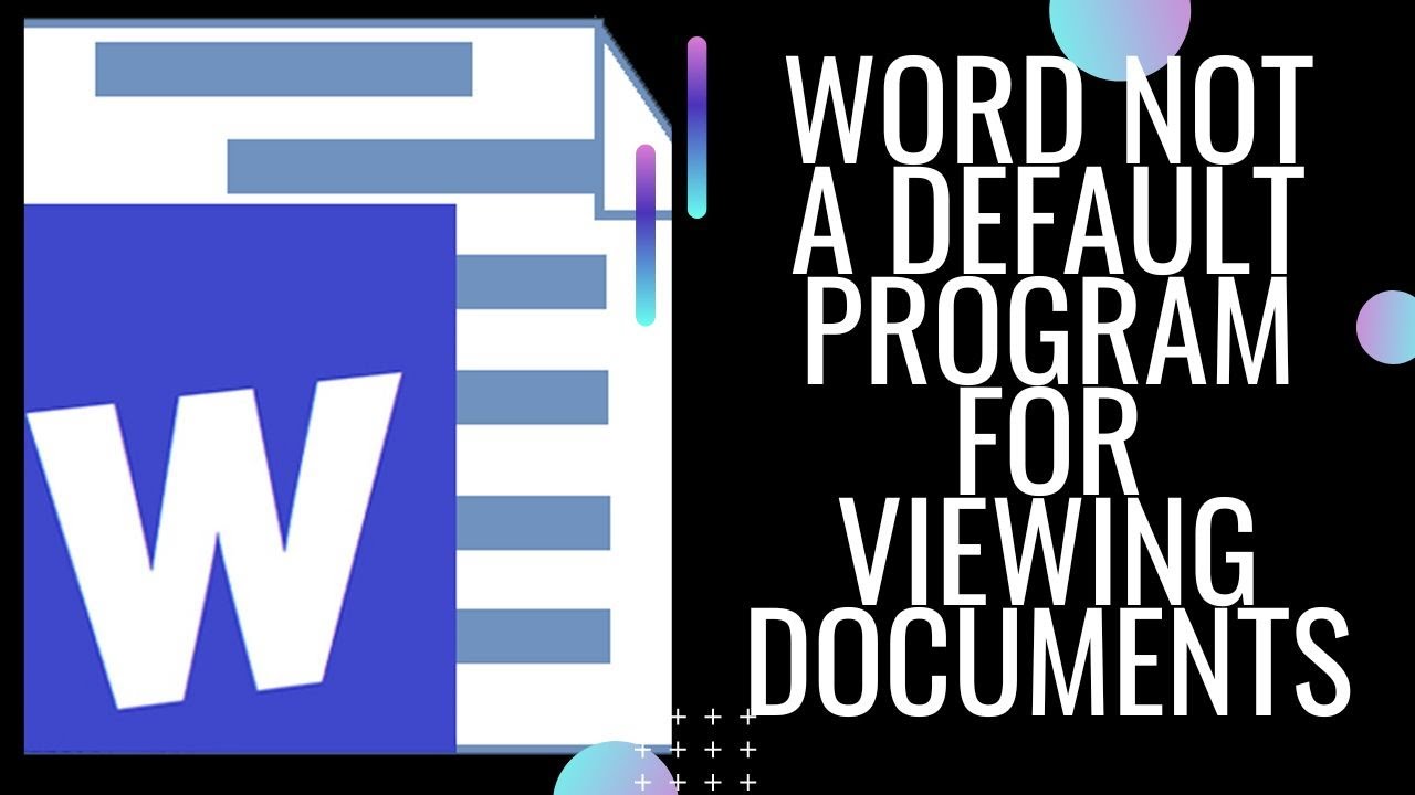How To Fix Word Not A Default Program For Viewing Documents - YouTube