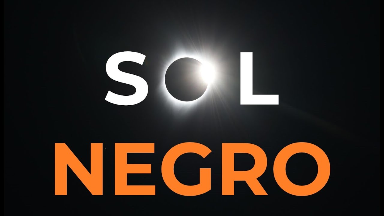 EL SOL NEGRO - noestoydebroma - YouTube