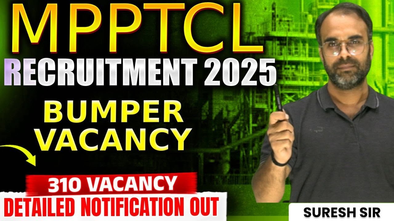 MPPTCL RECEUITMENT | BUMPER VACANCY🔥🔥 | #mpptcl #electrical #sureshsir ...