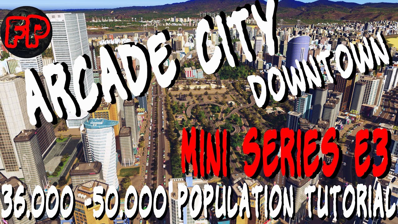 ARCADE City Mini-Series Ep.3 Cities Skylines Sunset Harbor Vanilla City ...