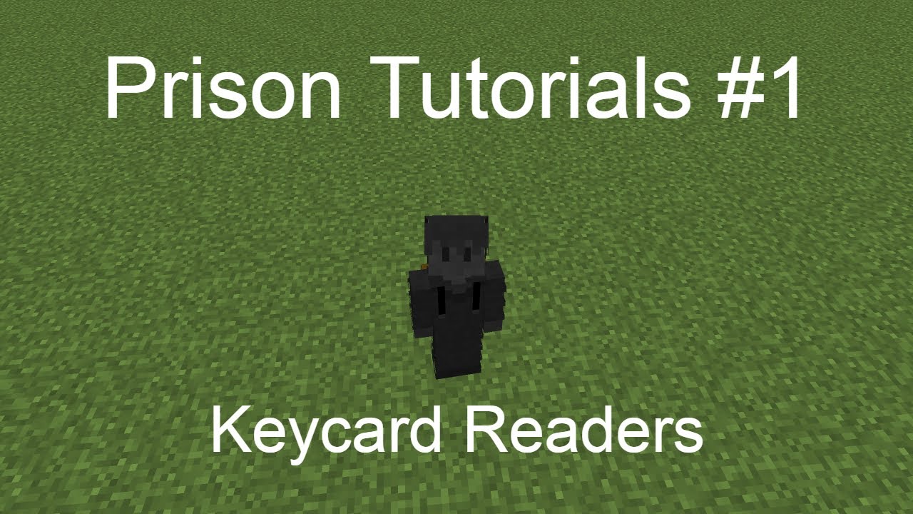 Prison Tutorials #1 | Keycard Reader (reupload, read desc) - YouTube