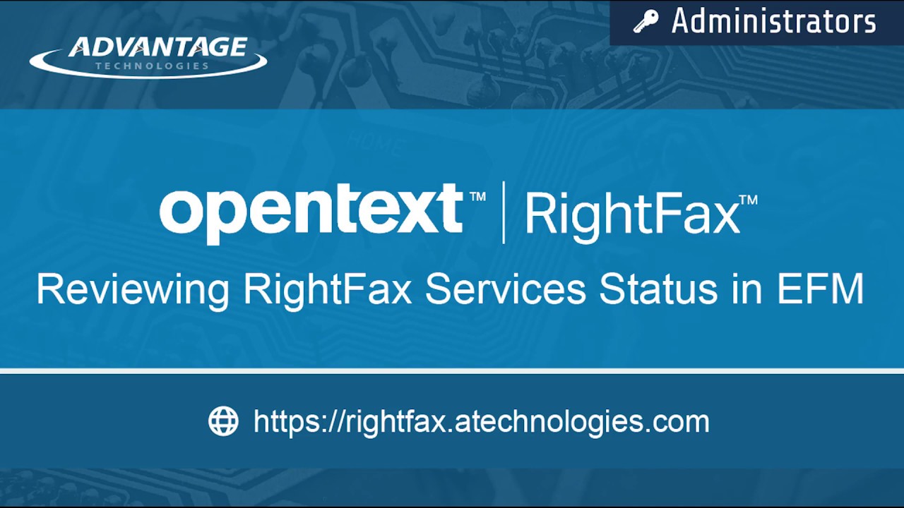 Reviewing RightFax Services Status in EFM - YouTube