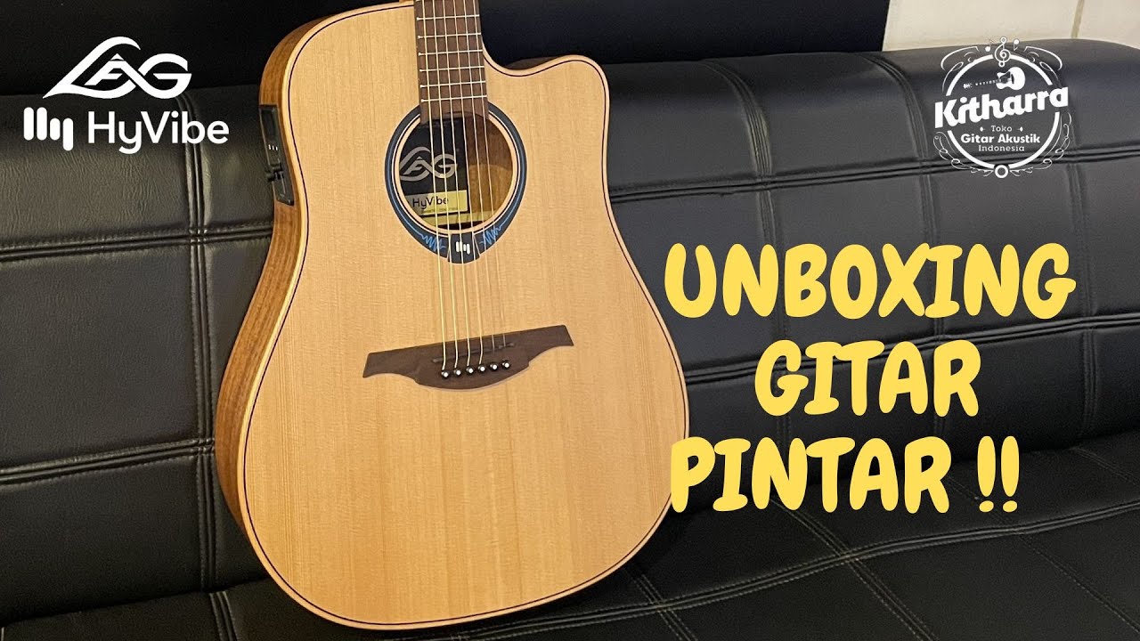 UNBOXING GITAR LAG THV10DCE POWERED BY HYVIBE | KITHARRA GUITAR SHOP ...