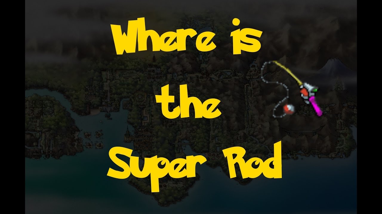 Where Is: The Super Rod (Pokemon Heart Gold/Soul Silver) - YouTube
