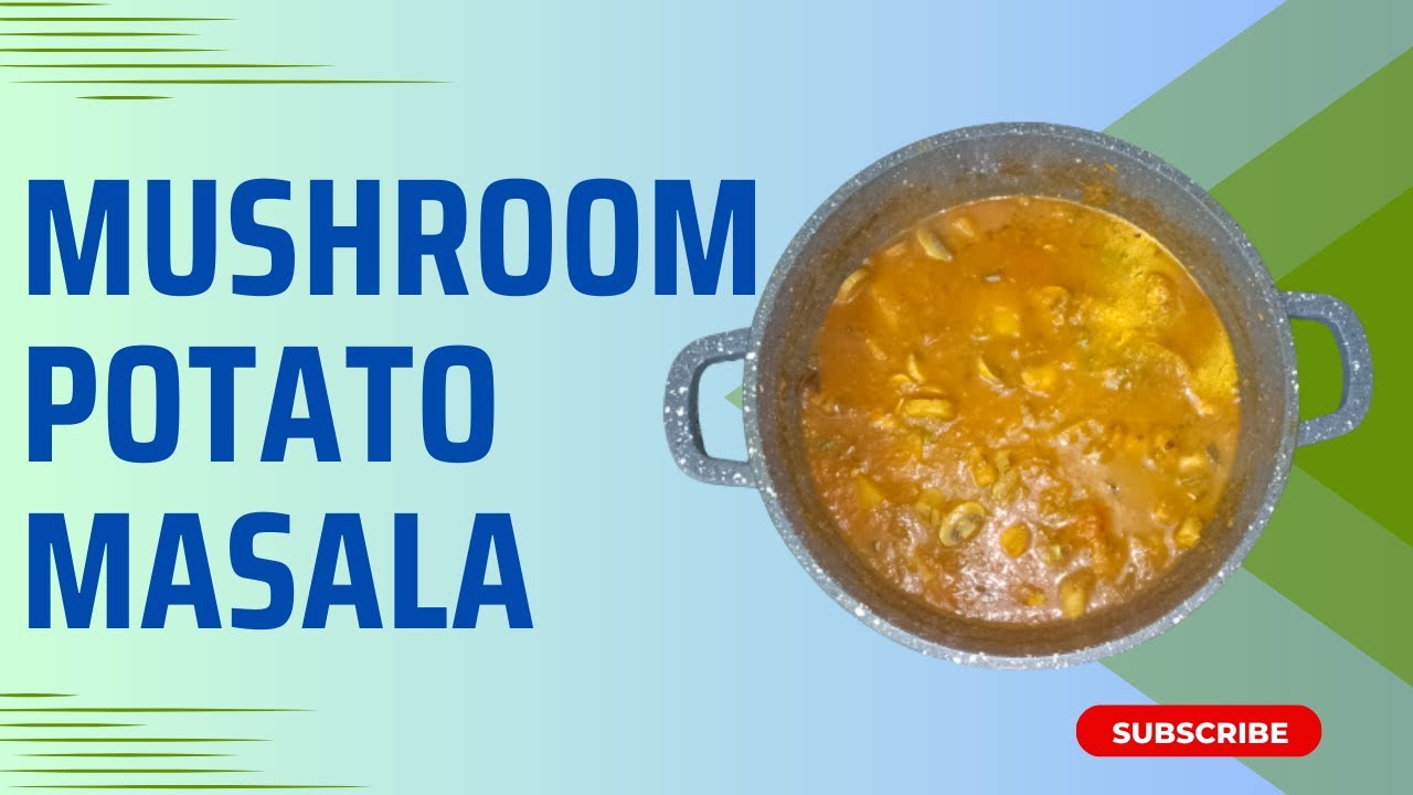 Mushroom Potato Masala | Side dish for Chapathi, Poori | Mushroom gravy ...