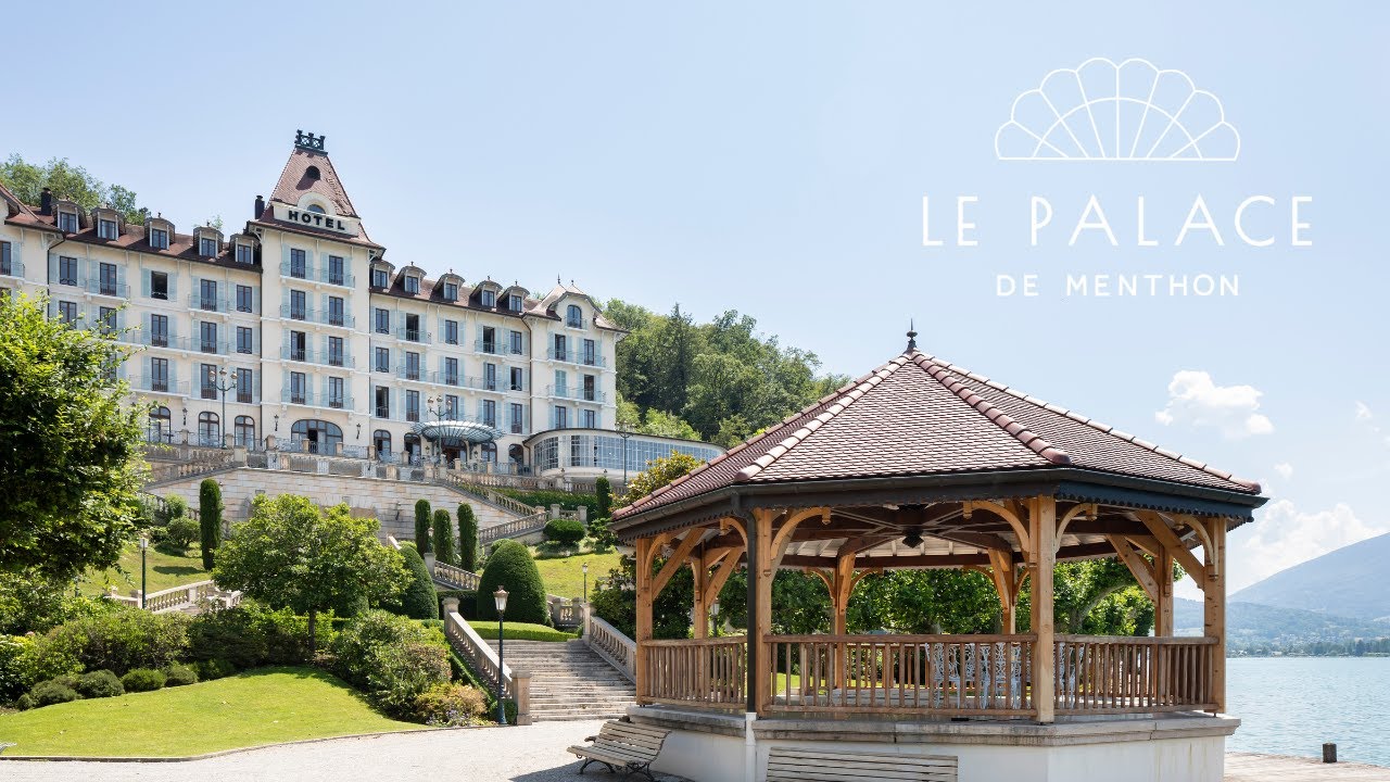 LE PALACE DE MENTHON - Hotel & Spa ***** - Lac Annecy - YouTube