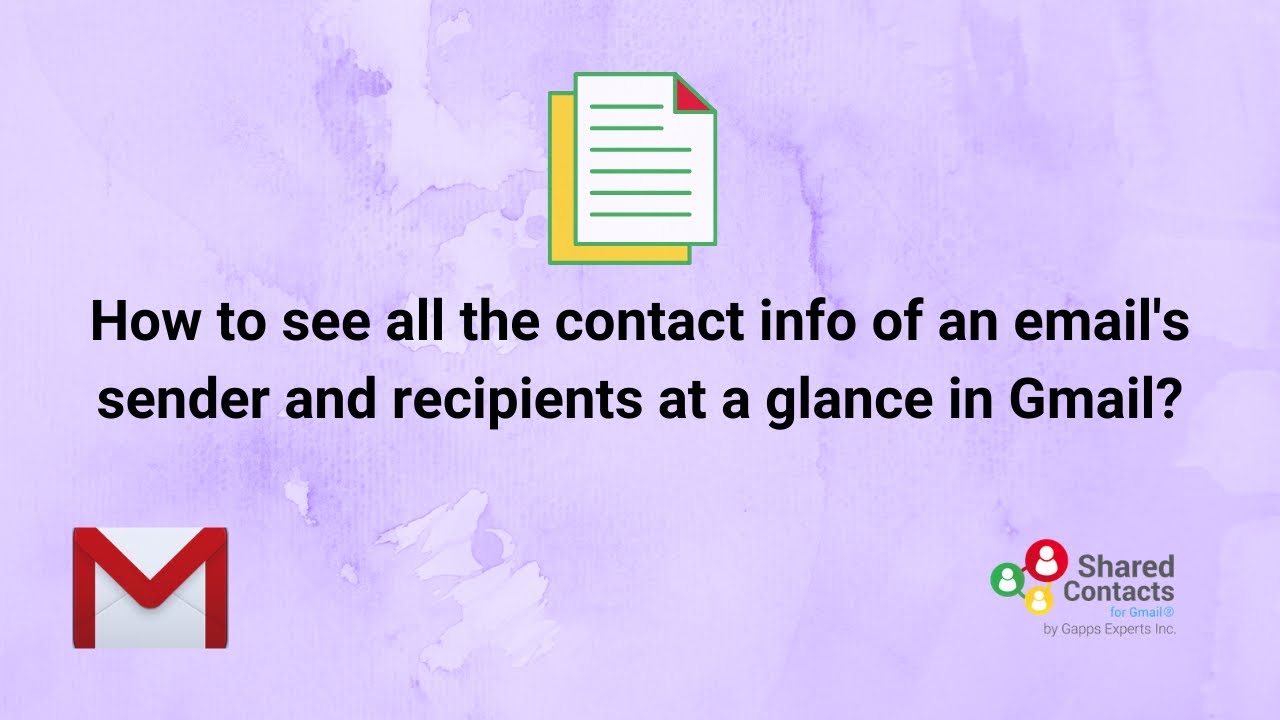 How to see all the contact info of an email's senders and recipients at ...