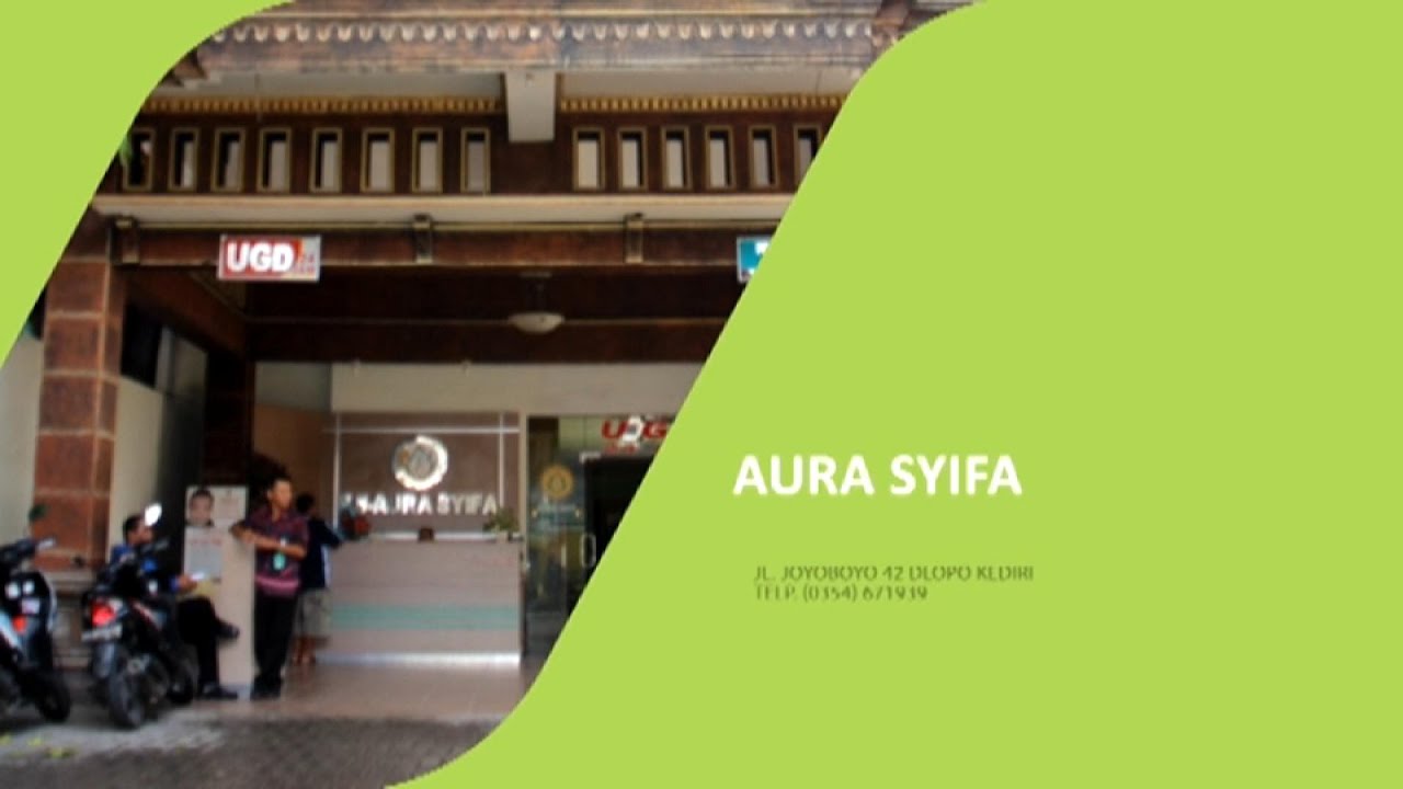 Company Profile Rumah Sakit Aura Syifa Kediri - YouTube