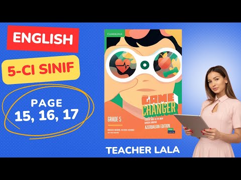Game changer 5-cü Sinif  İngilis Dili səh. 15, 16, 17 // #englishlanguage  #raufmirzeyev